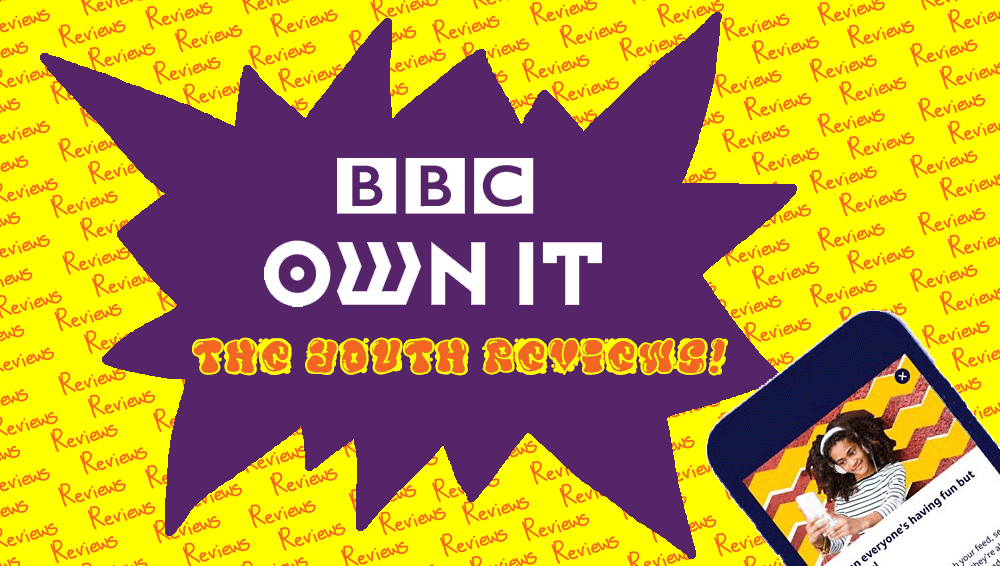 Youth Review - BBC Own It » COG Youth Services Ltd